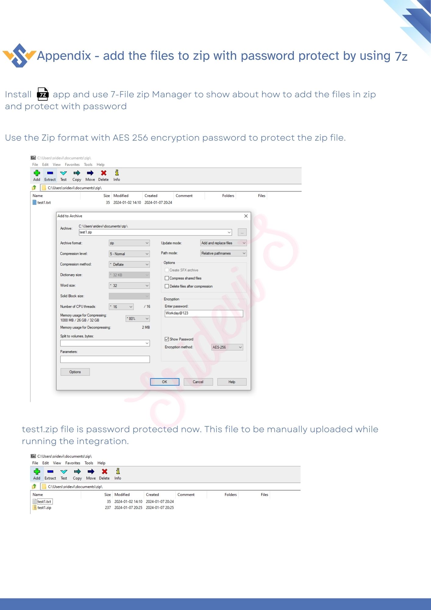 Workday Studio Integration - Unzipping the password protected zip file ... Workday Studio Integration - Unzipping the password protected zip file ...